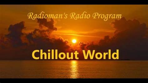 Radiomans Weekend Chill Out
