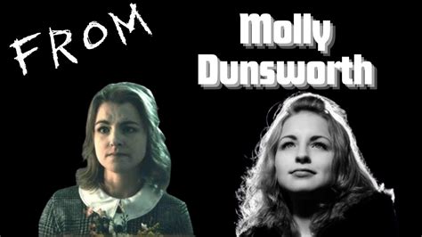 From Actor Molly Dunsworth Youtube