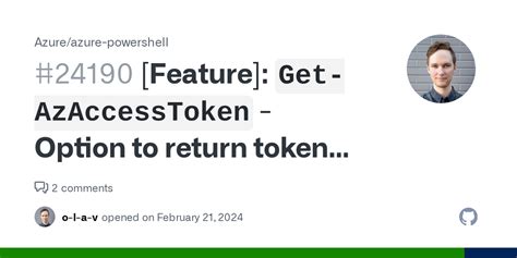 Feature `get Azaccesstoken` Option To Return Token As Secure String · Issue 24190 · Azure