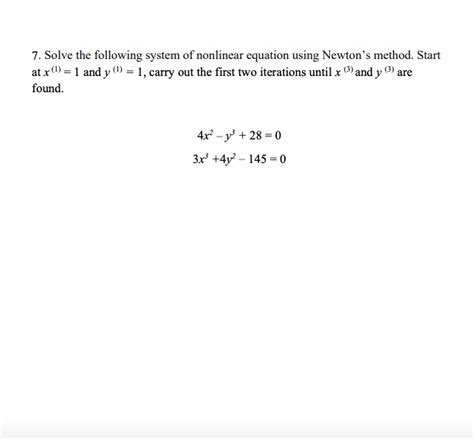 Solved Solve The Following System Of Nonlinear Equation