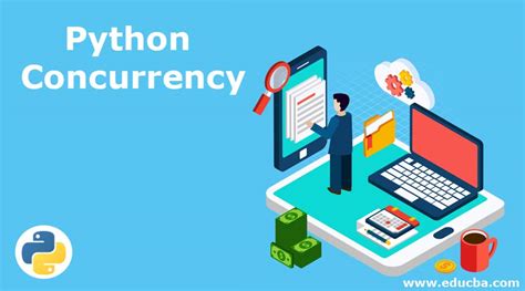Python Concurrency Fundamentals And Types Of Python Concurrency