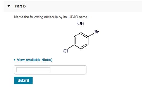 Solved Part A Name The Following Molecule By Its Iupac Name