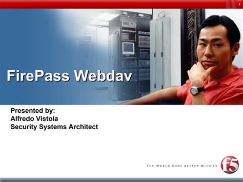 The F5firepasswebdavfirepasswebdavppt