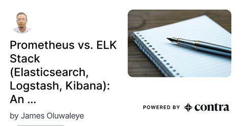 Prometheus Vs Elk Stack Elasticsearch Logstash Kibana An By