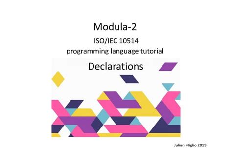 Modula 2 Tutorial 003 Declarations Ppt