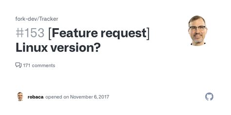 [feature request] linux version · issue 153 · fork dev tracker · github
