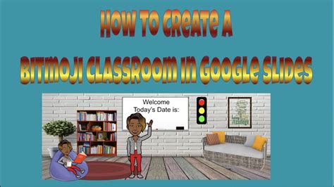 How To Create A Bitmoji Classroom In Google Slides YouTube