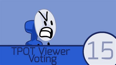 Tpot Viewer Voting 15 Youtube