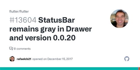 Statusbar Remains Gray In Drawer And Version 0020 · Issue 13604