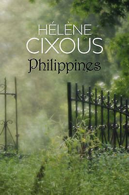 Philippines By Helene Cixous Paperback 2010 For Sale Online Ebay