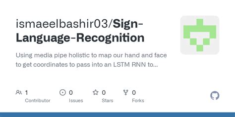 Github Ismaeelbashir Sign Language Recognition Using Media Pipe Holistic To Map Our Hand