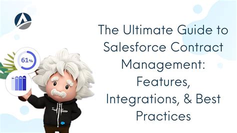 The Ultimate Guide To Salesforce Contract Management Features Integrations And Best Practices