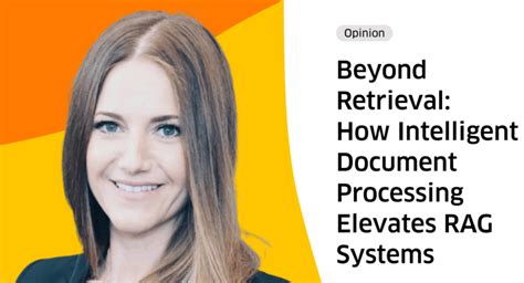 Beyond Retrieval How Intelligent Document Processing Elevates Rag Systems