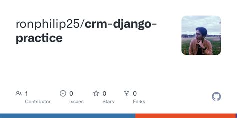 Github Ronphilip25crm Django Practice