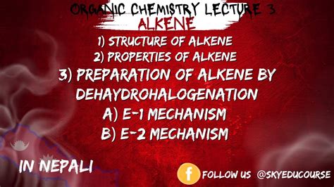 Alkene Part 1 Structure And Properties Preparation