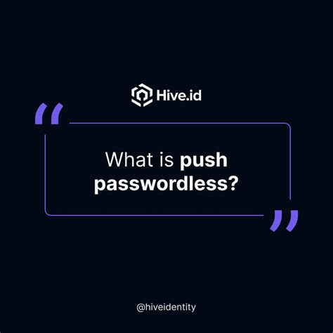 Push Passwordless Is Push Notification For A Passwordless Authorization