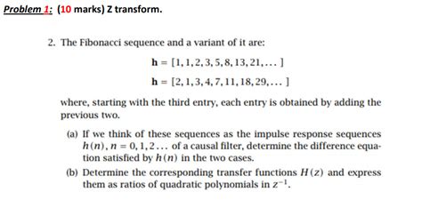 Solved Problem 1 10 Marks Z Transform 2 The Fibonacci