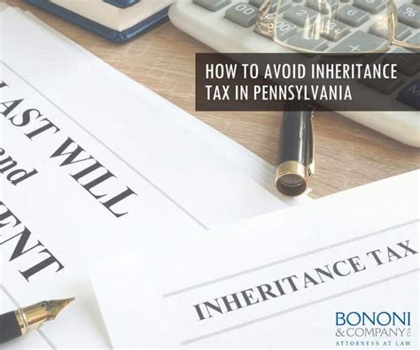 How To Avoid Inheritance Tax In Pennsylvania Bononi And Company PC
