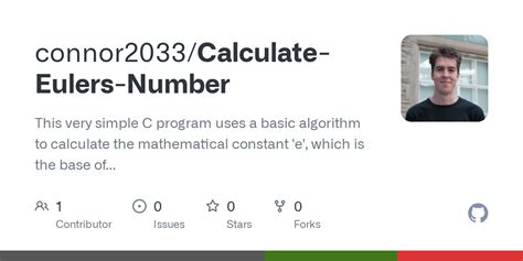 Github Connor2033calculate Eulers Number This Very Simple C Program