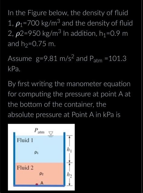 Solved In The Figure Below The Density Of Fluid
