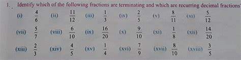 Identify Which Of The Following Fractions Are Terminating Decimals And Wh
