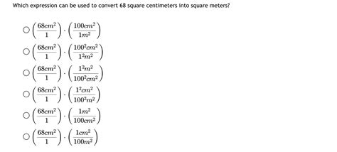 solved which expression can be used to convert 68 square