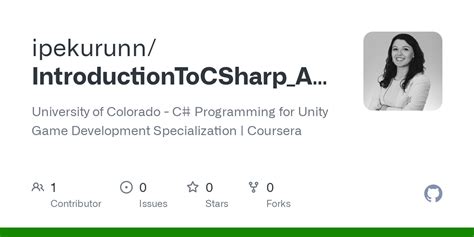 Github Ipekurunnintroductiontocsharpassignment2 University Of Colorado C Programming For