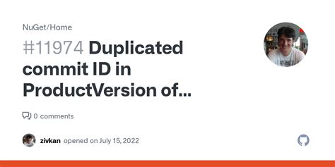 Duplicated Commit Id In Productversion Of Nuget Dlls · Issue 11974 · Nugethome · Github