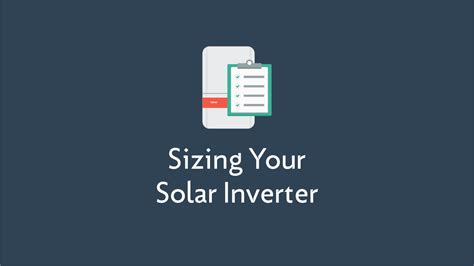 Everything You Need To Know About Solar Inverter Sizing Solarbook