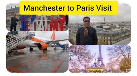 Lets Fly From Manchester To Paris Going To Spend My Holidays Youtube