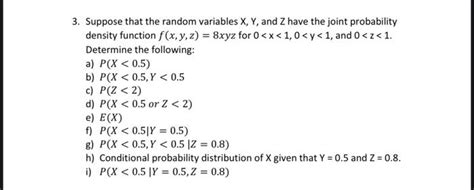 solved 3 suppose that the random variables x y and z have