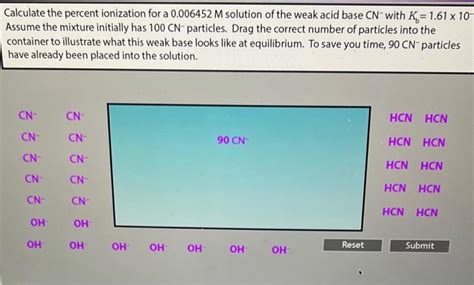 Solved Calculate The Percent Ionization For A 0006452m
