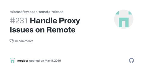 Handle Proxy Issues On Remote · Issue 231 · Microsoftvscode Remote Release · Github