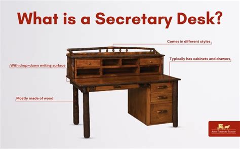 What Is A Secretary Desk Design And Functional Insights