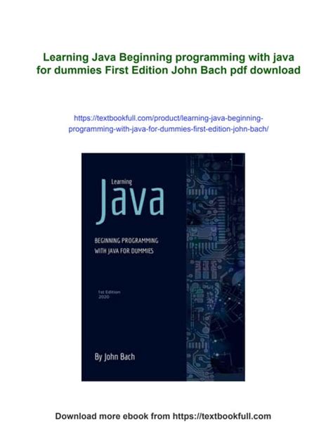 Learning Java Beginning Programming With Java For Dummies First Edition