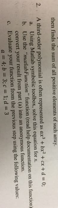 Solved A Third Order Polynomial Is Often Represented As Ax 3 Chegg Com