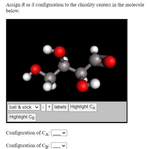 Solved Assign R Or S Configuration To The Chirality Centers Chegg