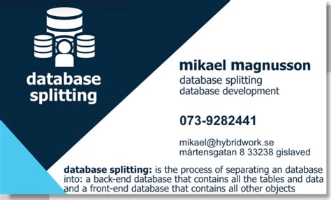 Access Database Splitting Hybrid Work