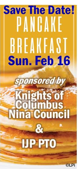 Saint 🥞 Save The Date Sun Feb 16 🥞 The Ijp School Pto And Knights