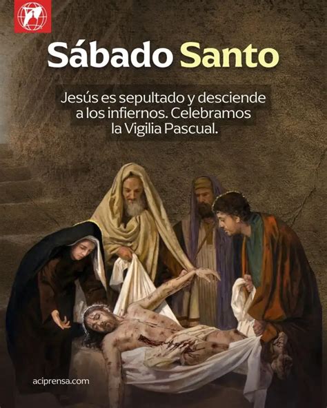Sábado Santo ¿cuál Es Su Significado Y Qué Se Conmemora Nrt México