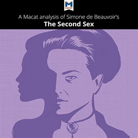 A Macat Analysis Of Simone De Beauvoirs The Second Sex Audio Download