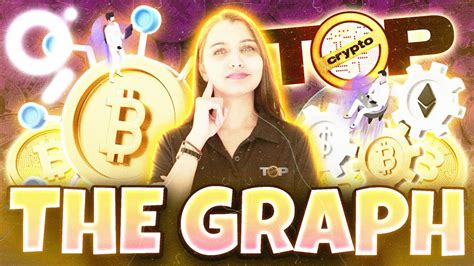 The Graph The Graph Crypto What Is The Graph Crypto YouTube