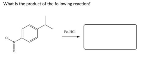 What Is The Product Of The Following Reaction Chegg
