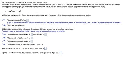 solved for the polynomial function below answer parts a