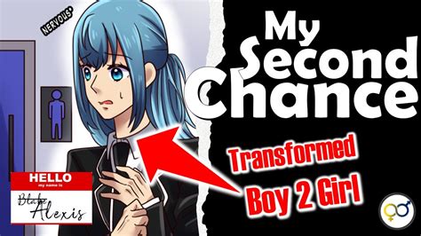 My Second Chance I Ve Transformed From Babe 2 Girl Genderbend Genderswap M2F TGTF YouTube