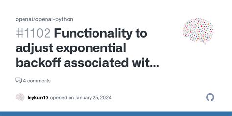 Functionality To Adjust Exponential Backoff Associated With Maxretries
