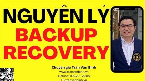 12tóm Tắt Backup And Recovery Concepts Trong Oracle Database Trần Văn Bình Dba Master Dba
