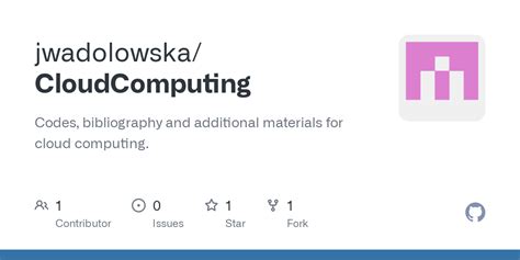 Github Jwadolowskacloudcomputing Codes Bibliography And Additional Materials For Cloud