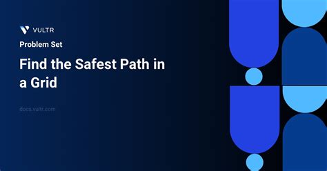 2812 Find The Safest Path In A Grid Solutions And Explanation