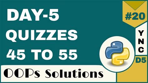 Infytq Object Oriented Programming Using Python Day 5 Quizzes 45 To